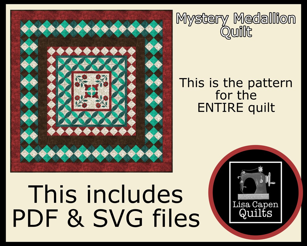 Mystery Medallion Quilt W/video Tutorials by Lisa Capen Quilts ...