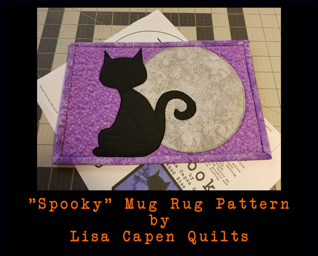 SPOOKY - Halloween Mug Rug Pattern by Lisa Capen Quilts - Finished Size ...