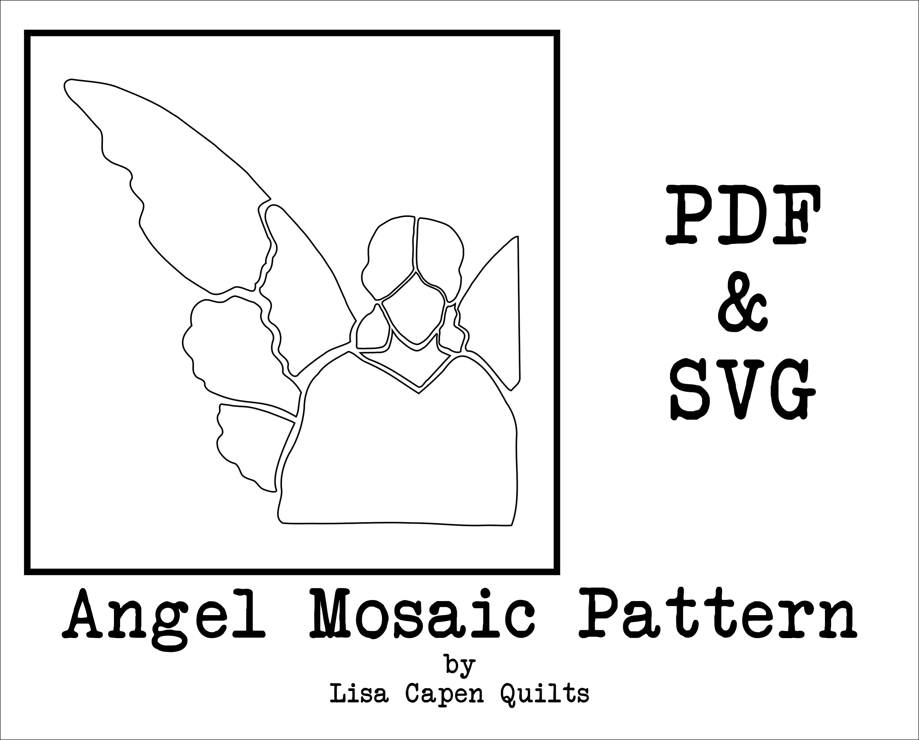 Angel Mosaic Pattern - Art Quilts, Journaling, Mixed Media (SVG & PDF ...