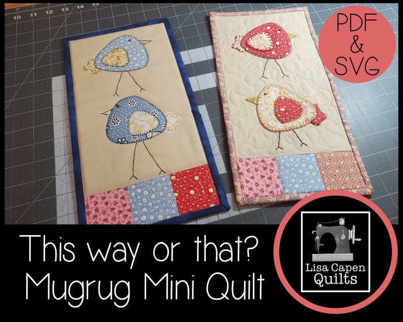 This Way or That? Adorable Bird Mugrug Mini Quilt and Coaster Pattern ...