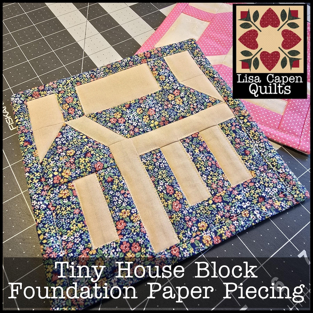 Tiny House Quilt Block - Paper Piecing Project - 7" Finished Size - Instant PDF Download by Lisa ...