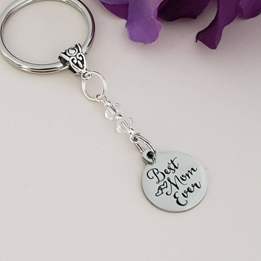 Best Mom Ever Keychain, Mother Gift, Gift for Her - Etsy