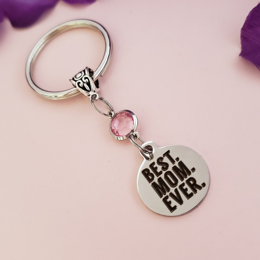 Best Mom Ever Keychain, Mother Gift - Etsy