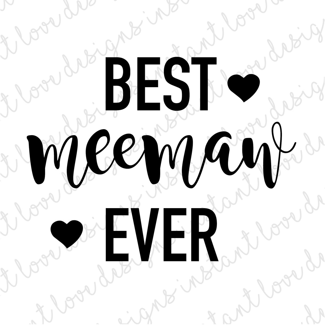 SVG | Best Meemaw Ever | PNG | JPG | Digital Download | Instant ...
