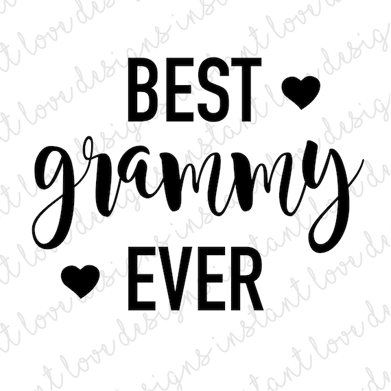 SVG Best Grammy Ever PNG JPG Digital Download | Etsy