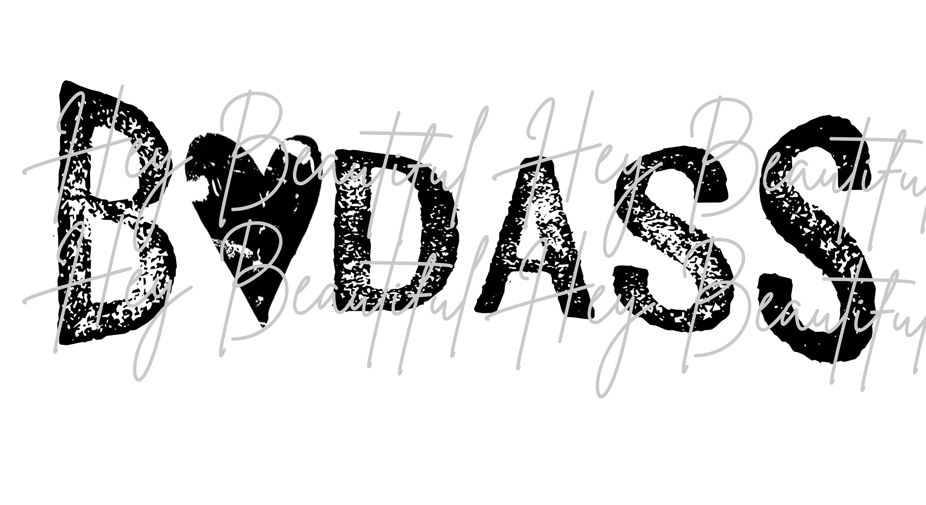 Badass With Heart-instant DOWNLOAD - Etsy