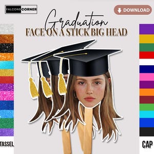 Graduation Face on a Stick Big Head, Printable Graduation Cut Out Heads ...