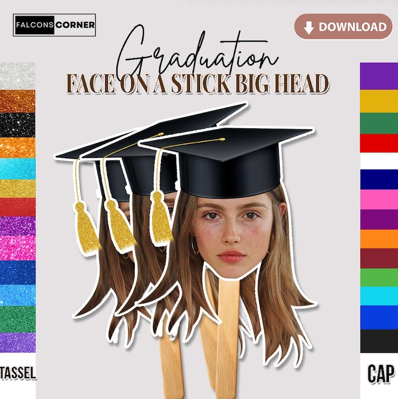 Graduation Face on a Stick Big Head, Printable Graduation Cut Out Heads ...