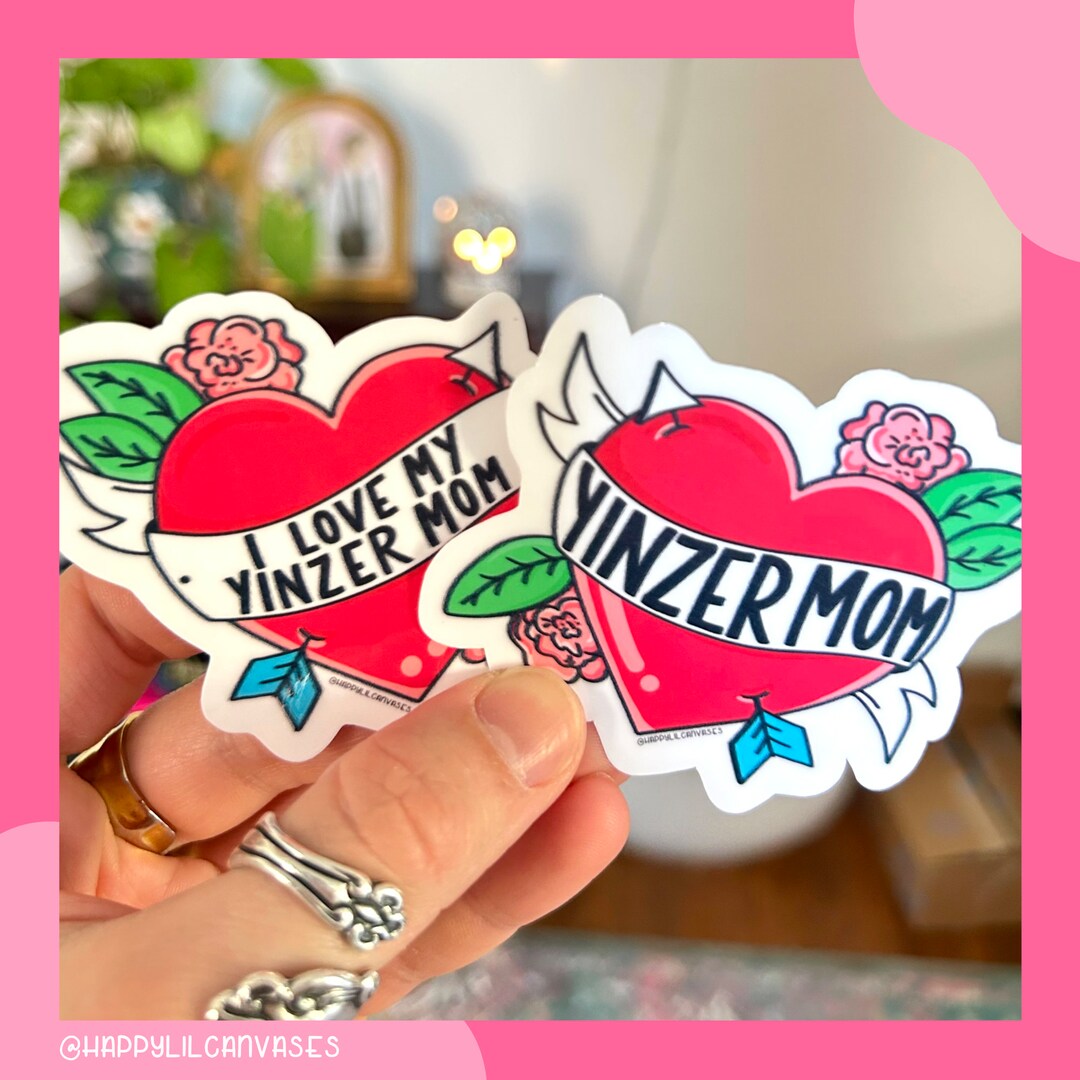 Yinzer Mom Stickers, I Love My Yinzer Mom Stickers, Mother's Day ...