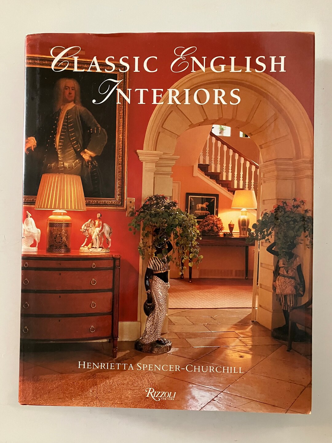 Classic English Interiors by Henrietta Spencer-churchill (1996 ...