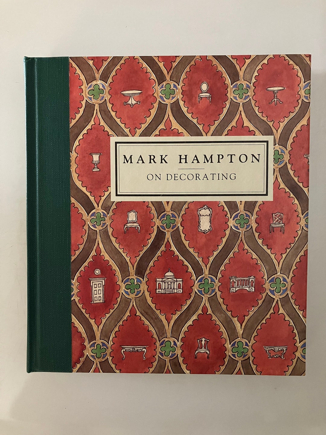 Mark Hampton on Decorating by Mark Hampton (1989). Vintage Hardcover ...