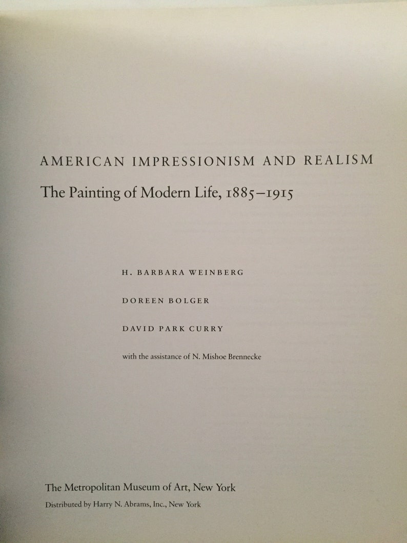 American Impressionism and Realism - the Painting of Modern Life 1885 ...