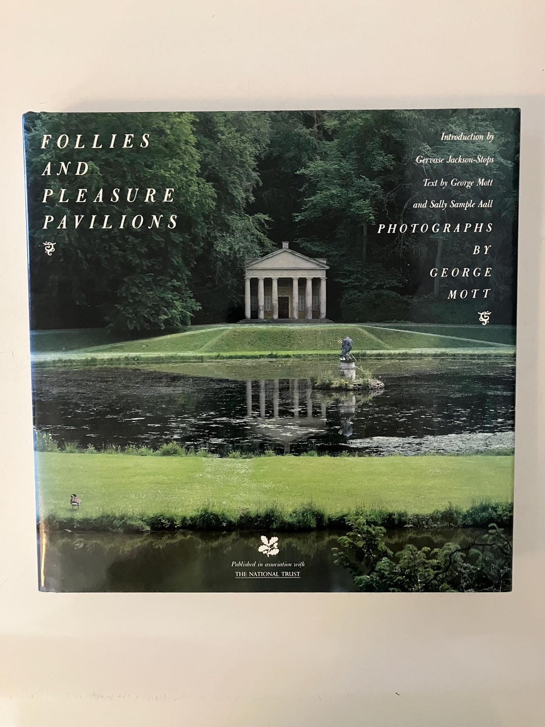 Follies and Pleasure Pavilions. Photographs by George Mott (1989 ...