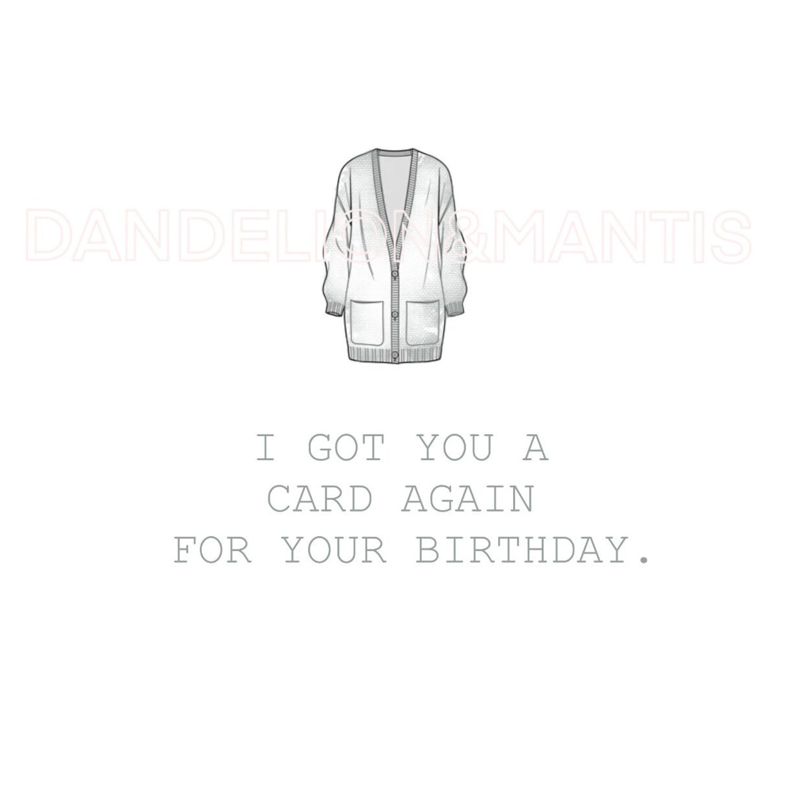 Punny Birthday Card I Got You a Card Again Printable - Etsy