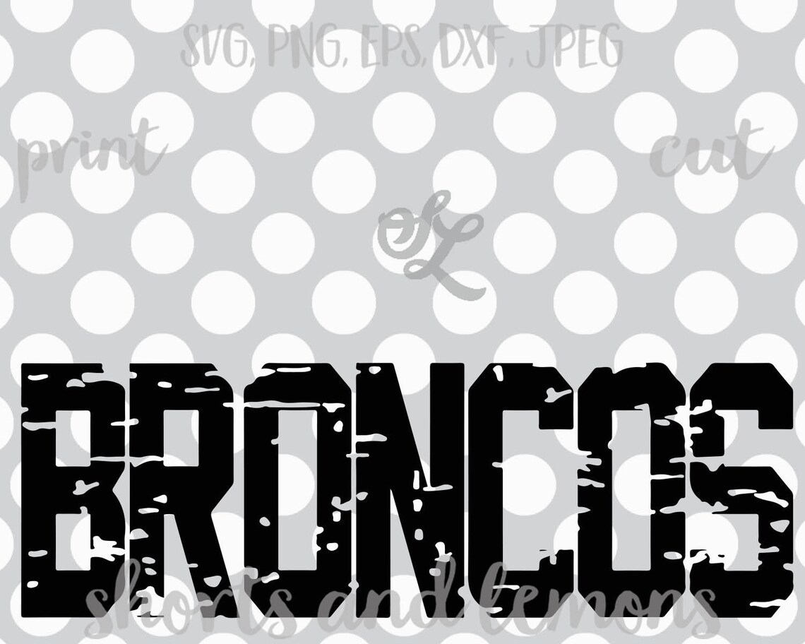 Broncos SVG Grunge Bronco Svg Dxf Distressed Grunge | Etsy