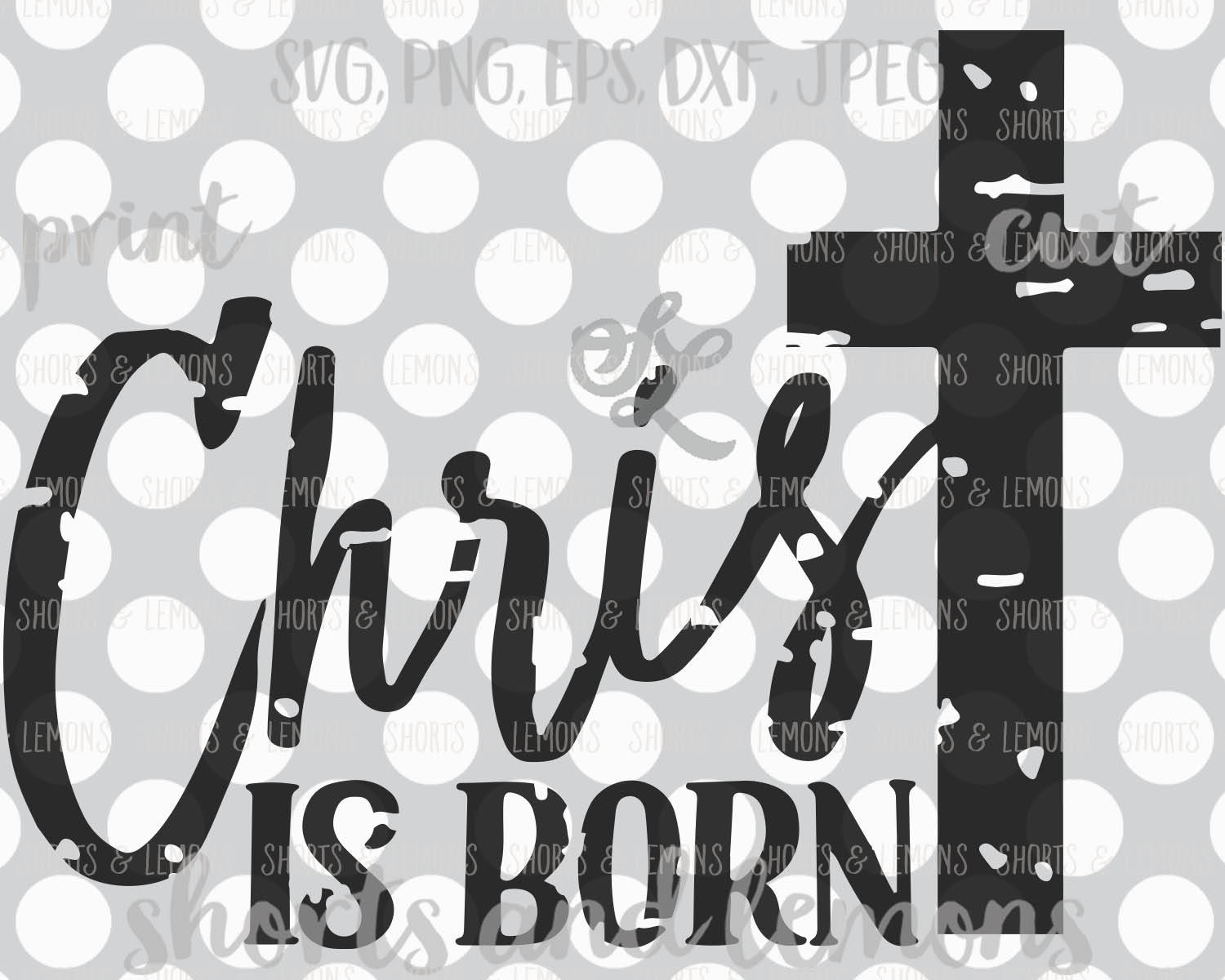 Christ is Born Svg Christmas Svg Grunge Svg Jesus Svg SVG | Etsy