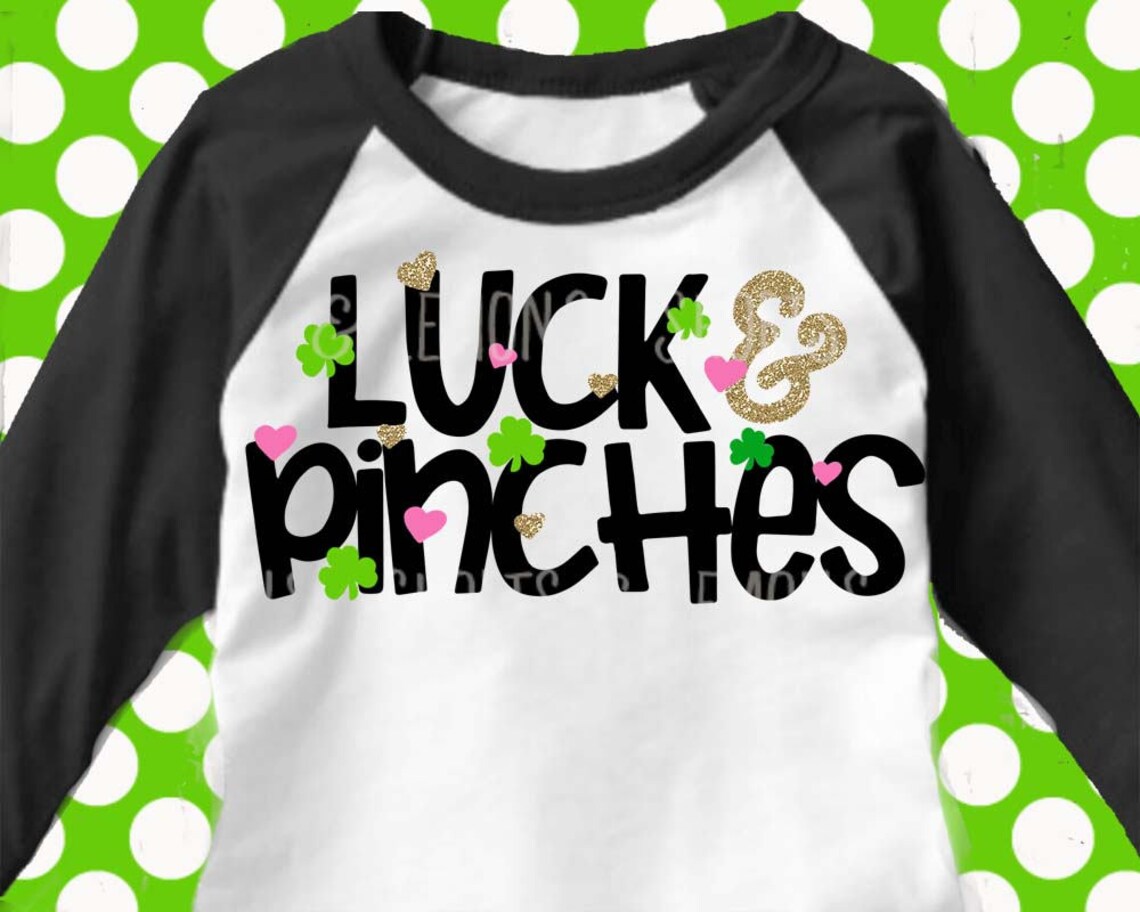 ST Patricks Day Svg Pinch Proof Svg Luck and Pinches Svg | Etsy