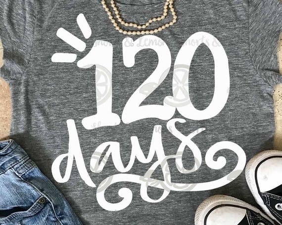 120th day of school svg 120 days svg teacher 120th day | Etsy