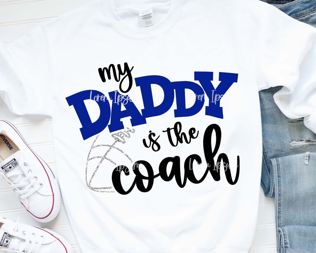 Daddy Coach Svg, Coach's Daughter Svg, Football Svg, Football, Coach ...