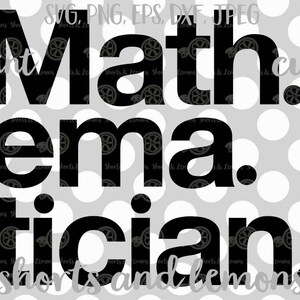 Math Svg Mathematician Svg Math Teacher Svg Teacher Svg | Etsy