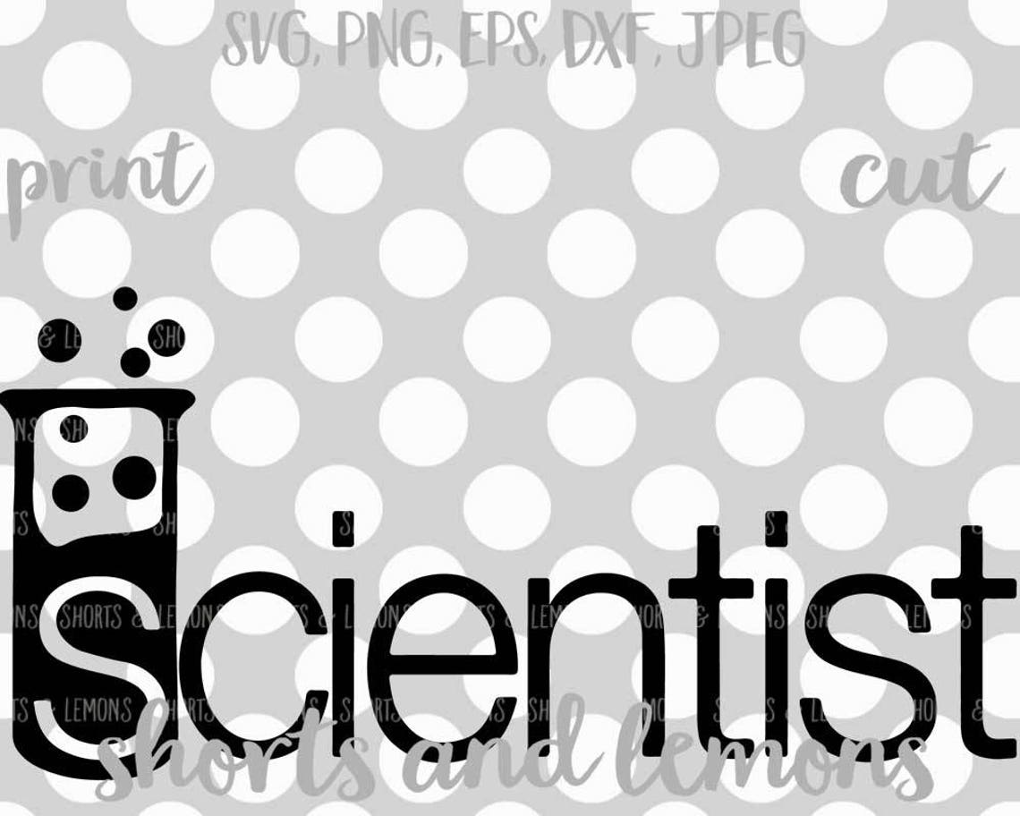 Scientist Svg Science Svg DXF EPS Science Shirt Kids Svg - Etsy