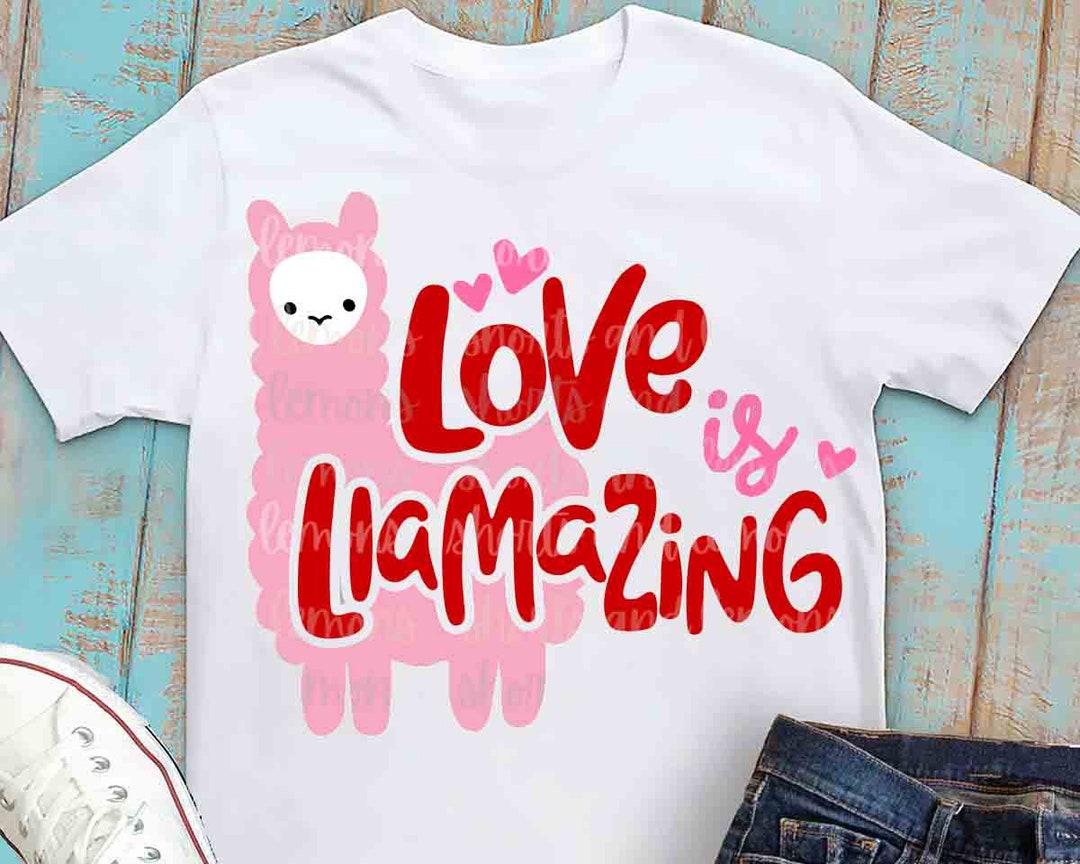 Valentines Day Svg, Llama Valentines Day Svg, Llama Svg, Love is ...