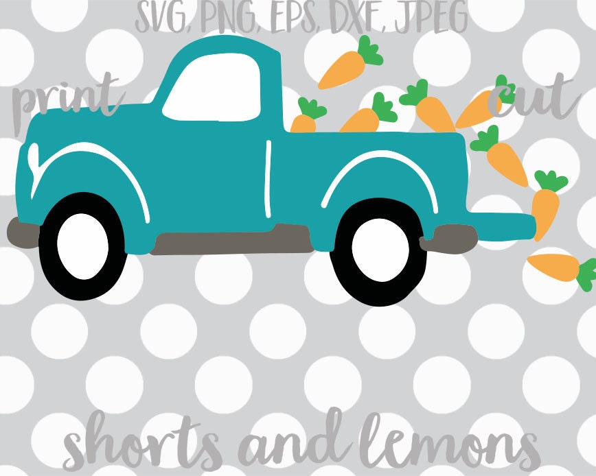 Easter Truck Svg, Easter Svg, Boys Easter Svg, Carrots, Shorts and ...