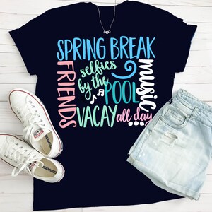 Spring Break Svg, Beach Svg, Friends Svg, Summer Svg, Summer Saying Svg ...