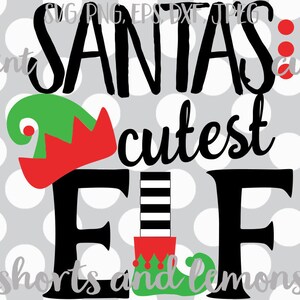Elf Svg, Santa Svg, Elves, Baby Christmas Outfit, SVG, DXF, EPS, Santas ...