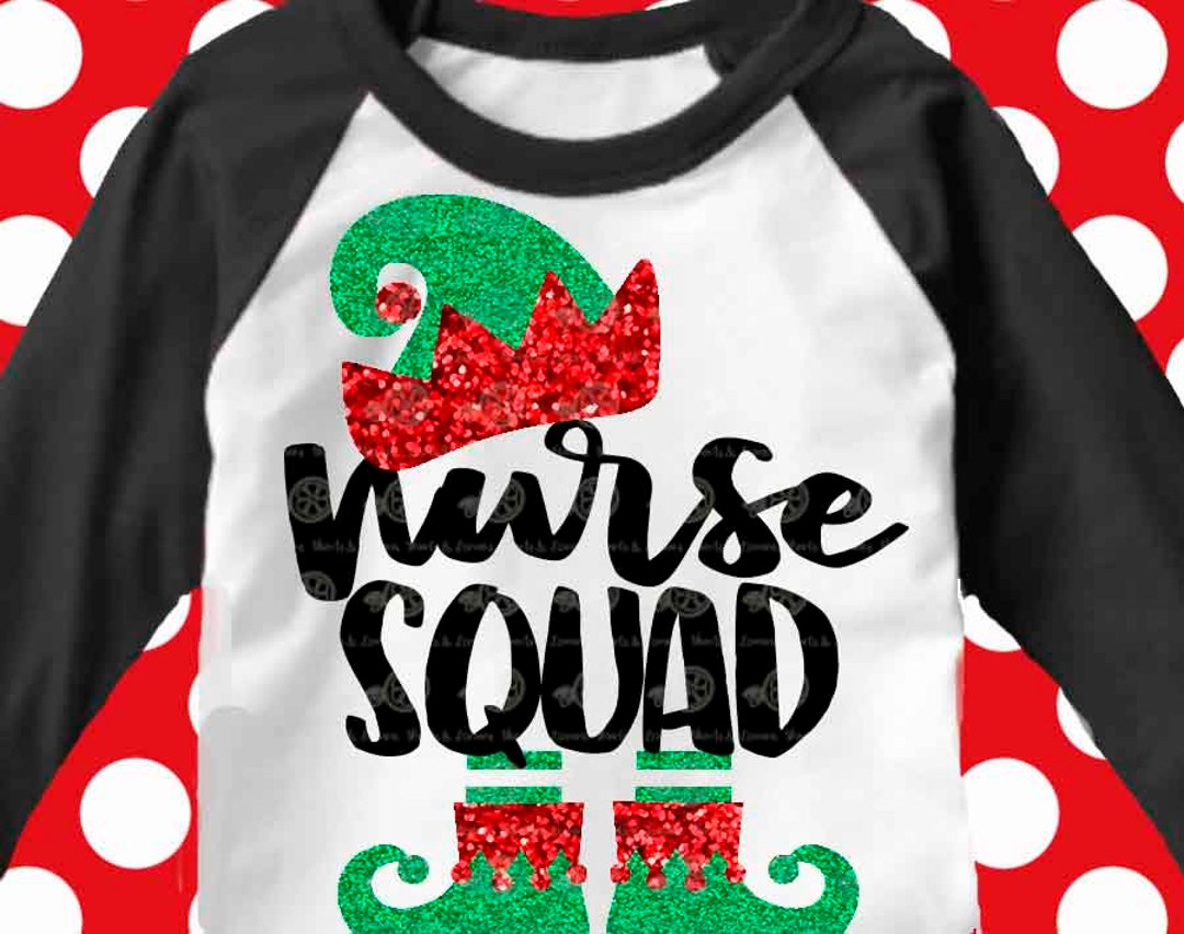 Nurse Elf Squad Svg, Christmas Svg, Nurse Svg, Nurse, Elf Svg, SVG, DXF ...