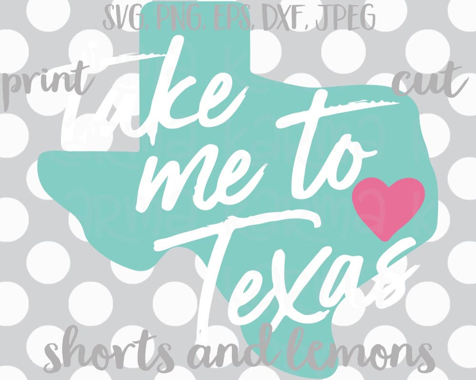 Texas SVG Take Me to Texas Svg Texas Dxf Texas Svg File - Etsy