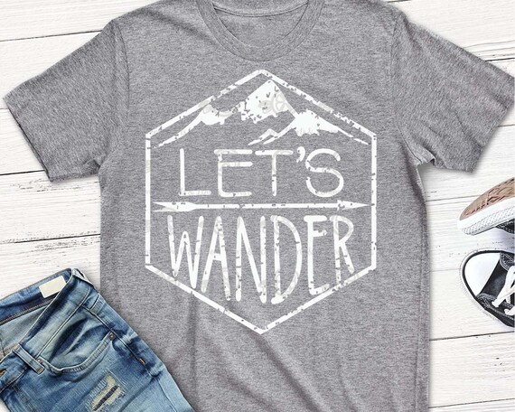 Lets Wander Svg Camping Svg River Svg Outdoors Svg Wander - Etsy