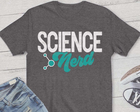 Science Nerd Svg Science Svg Svg DXF EPS Science Shirt | Etsy