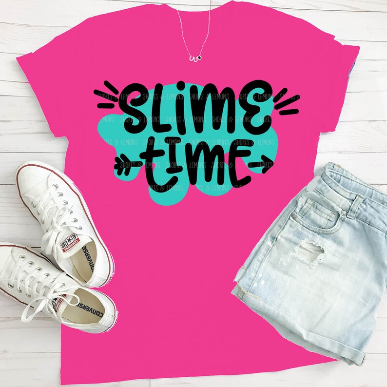 Slime Time Svg Slime Svg Slime Shirt Birthday Svg Digital | Etsy