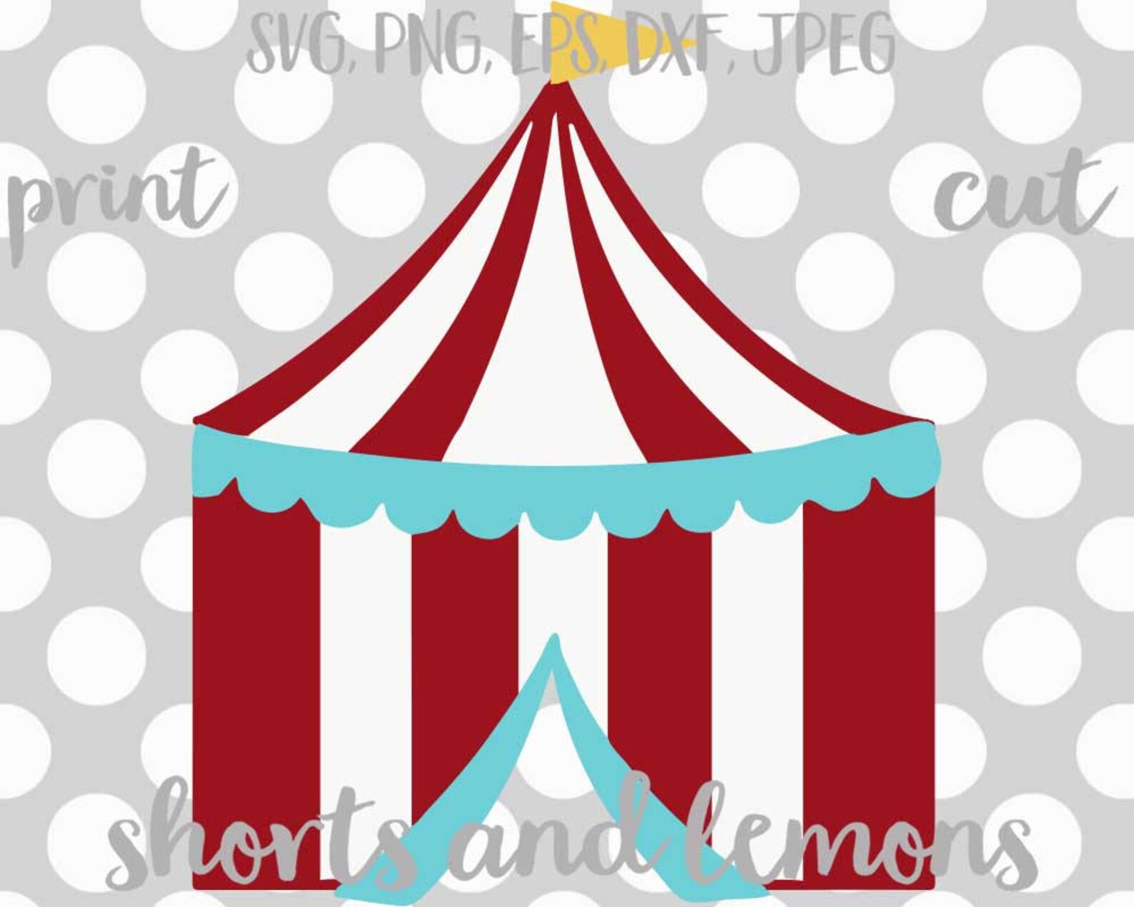 Circus Svg, Circus Tent Svg, Carnival Svg, Circus Party, SVG, DXF ...