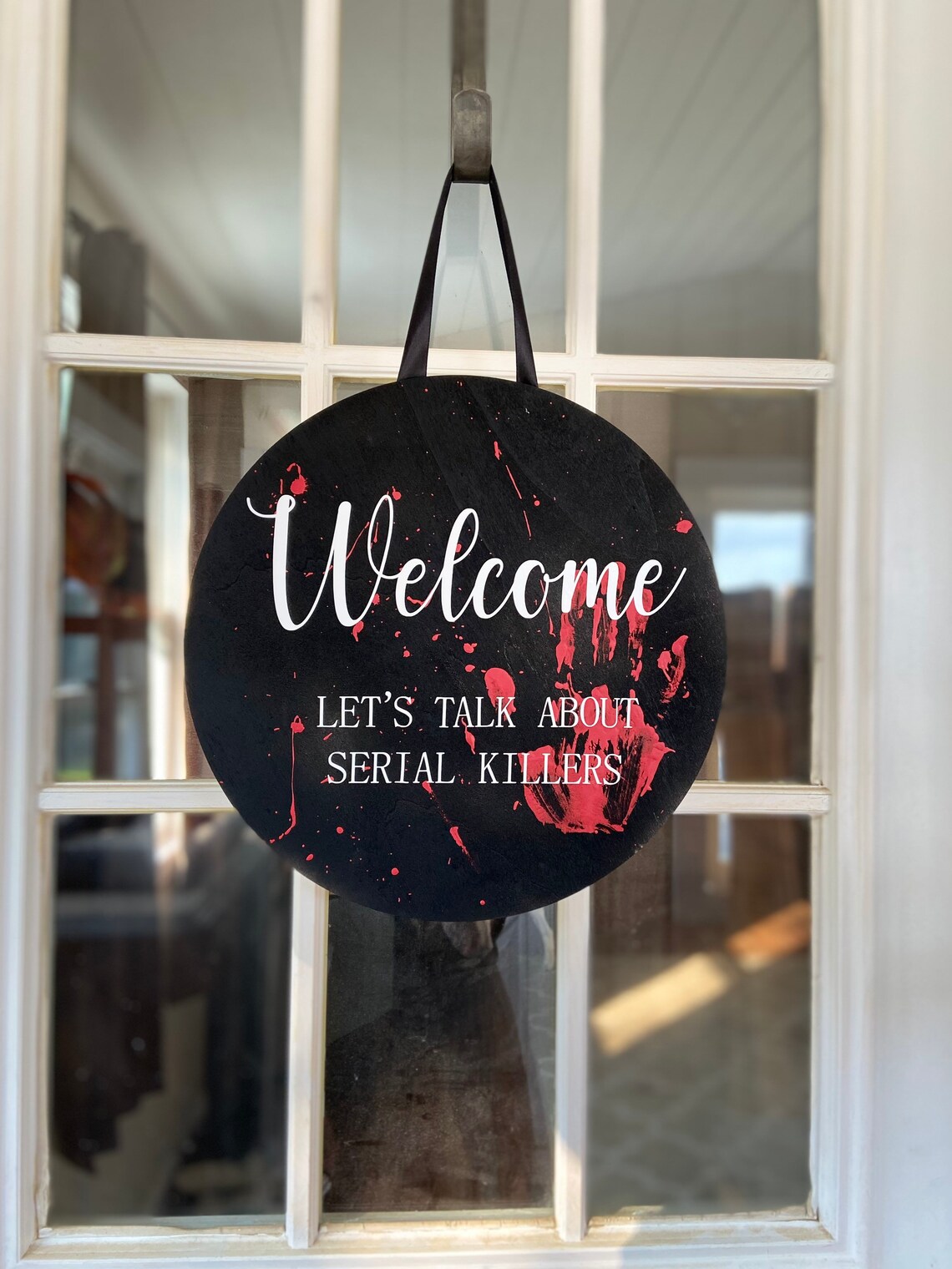 Welcome Let’s Talk About Serial Killers | Door Hanger | Door Round ...