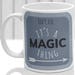 Magic Thing Mug, It's a Magic Thing, Ideal for Any Magician - Etsy