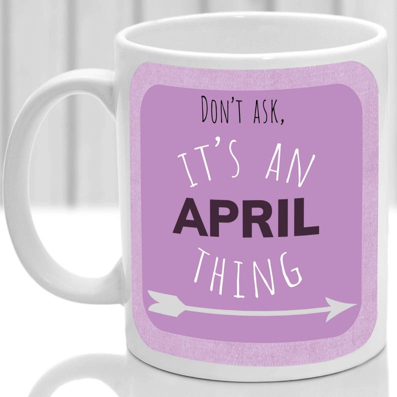 April's Mug, It's an April Thing, (pink) - Etsy UK