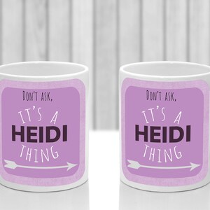 Heidi's Mug, It's a Heidi Thing, pink - Etsy