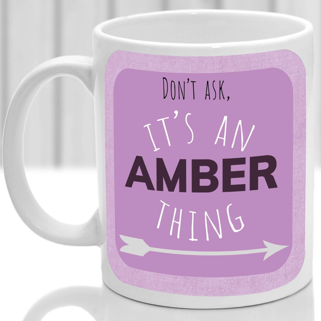 Amber's Mug, It's an Amber Thing, pink - Etsy UK