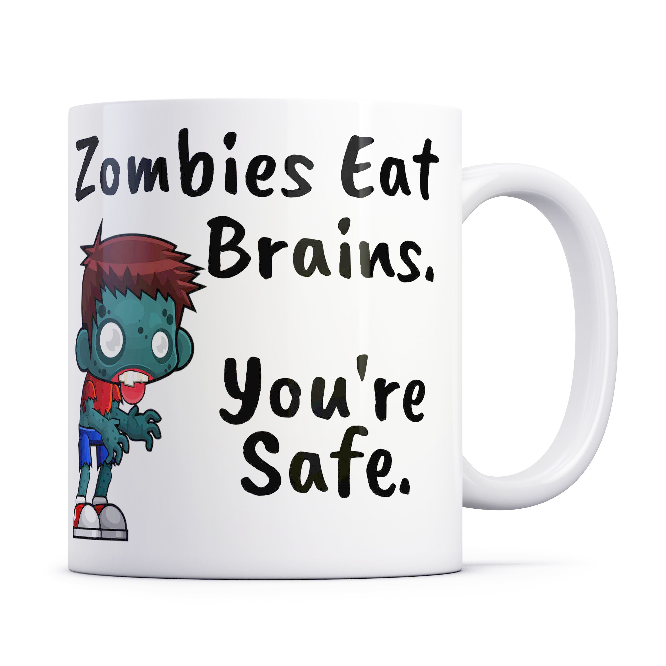 Zombies Eat Brains. You're Safe. Funny Birthday Present - Etsy