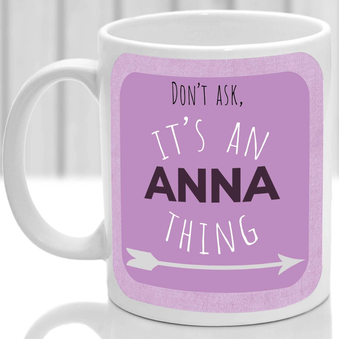 Anna's Mug, It's an Anna Thing, (pink) - Etsy