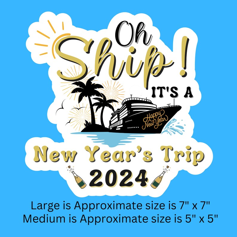Oh Ship It's A New Year's Trip Cruise Magnet New Year's Cruise Decor ...