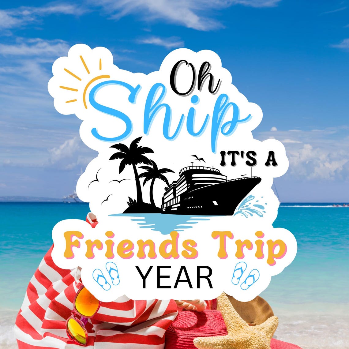 Oh Ship It's A Friends Trip Cruise Magnet | Best Friends Cruise Decor ...