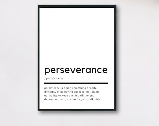 Perseverance Definition, Printable Wall Art, Perseverance Print ...