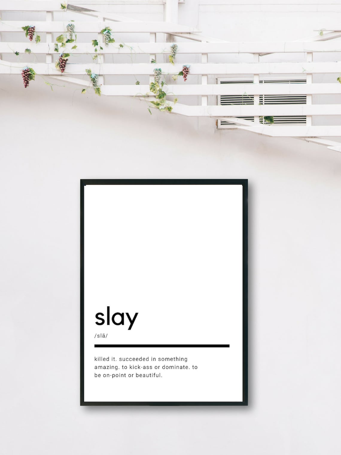 Slay Definition, Printable Wall Art, Slay Print, Slay Printable, Slay ...