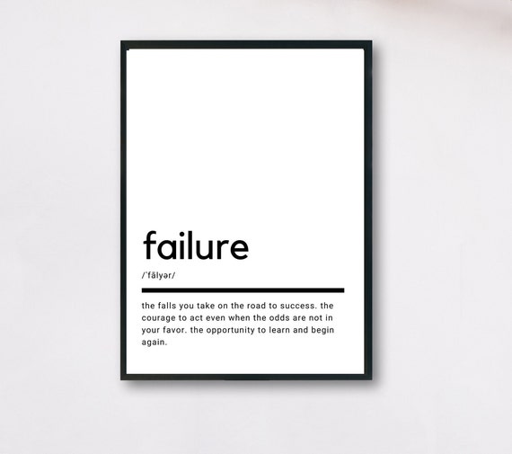Failure Definition Printable Wall Art Failure Print Failure | Etsy