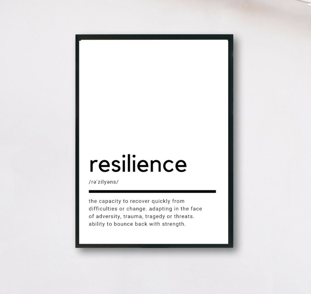 Resilience Definition, Printable Wall Art, Resilience Print, Resilience ...