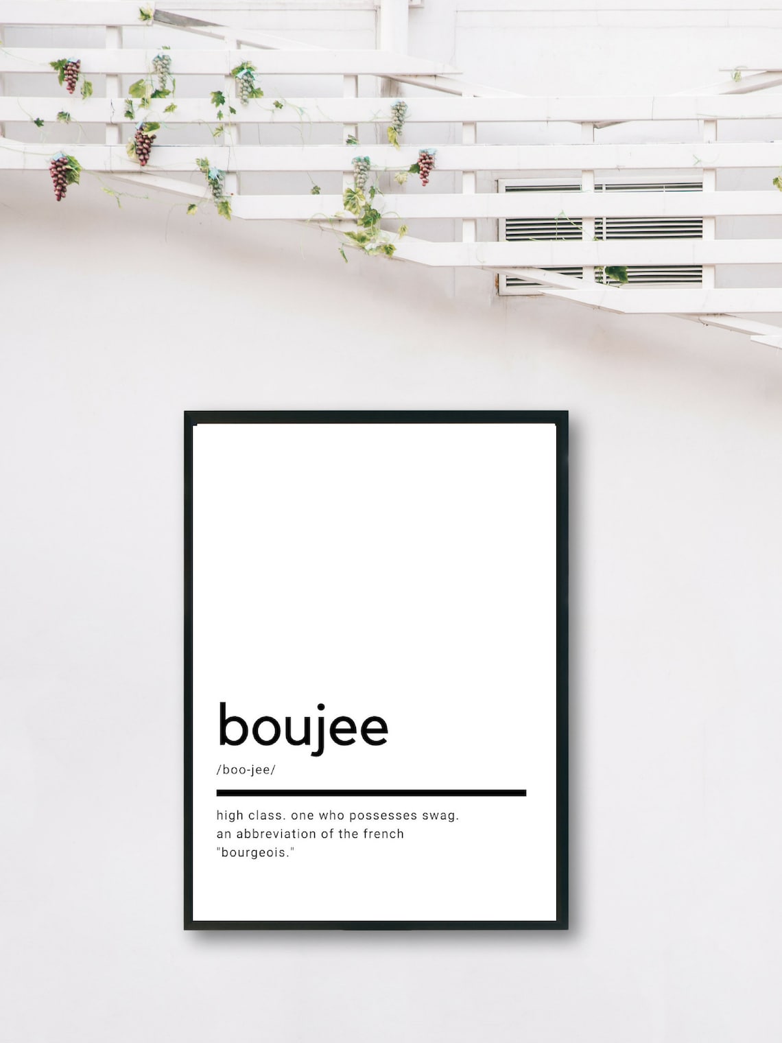 Boujee Definition, Printable Wall Art, Boujee Print, Funny Boujee Quote ...