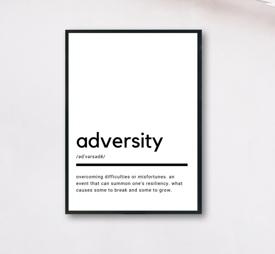Adversity Definition, Printable Wall Art, Adversity Print, Adversity ...